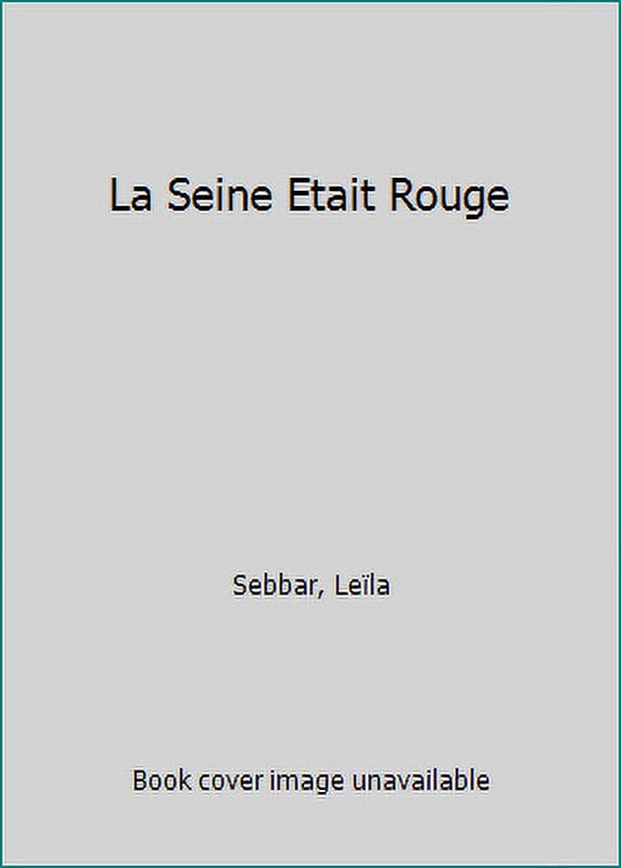Pre Owned La Seine Etait Rouge Pocket Book 2742785574 9782742785575