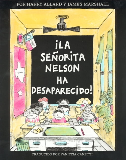Â¡La Senorita Nelson Ha Desaparecido!: Miss Nelson Is Missing! (Spanish ...