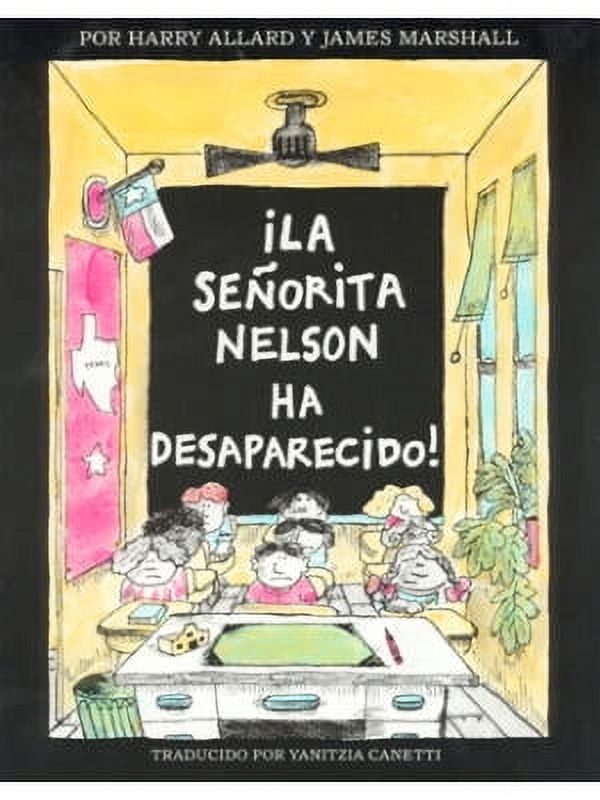 Â¡La Senorita Nelson Ha Desaparecido!: Miss Nelson Is Missing! (Spanish ...