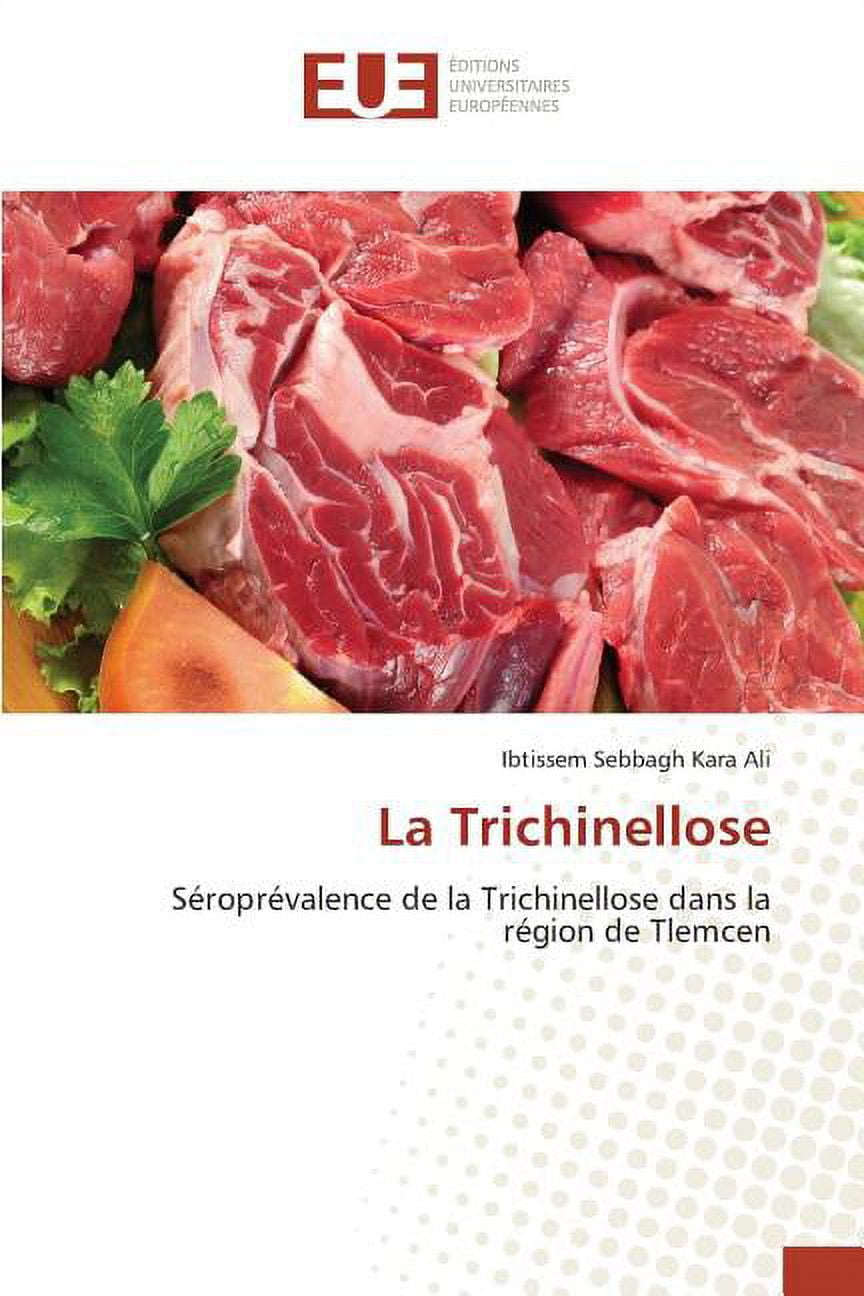 La Trichinellose - Walmart.com