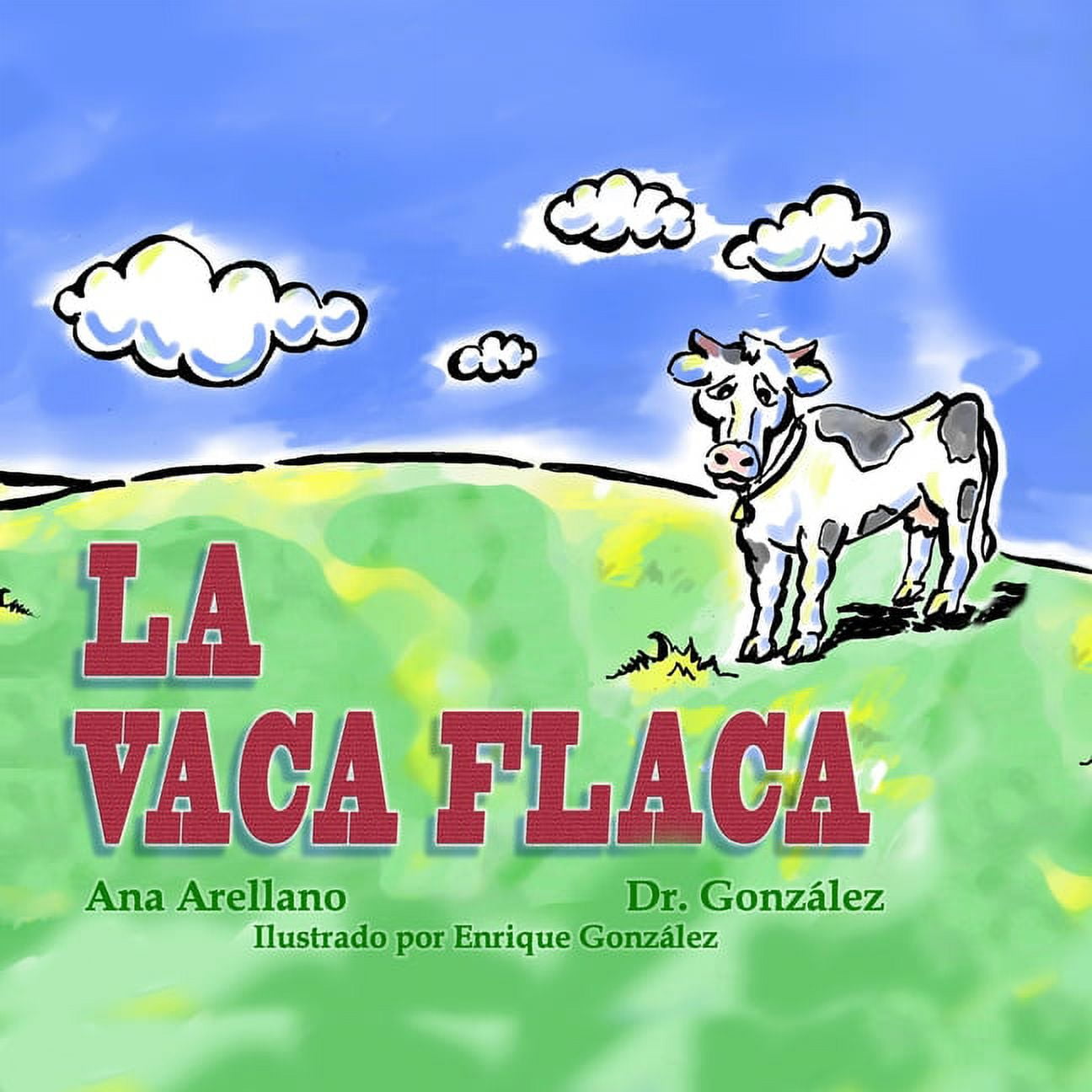 La Vaca Flaca (Paperback) - Walmart.com
