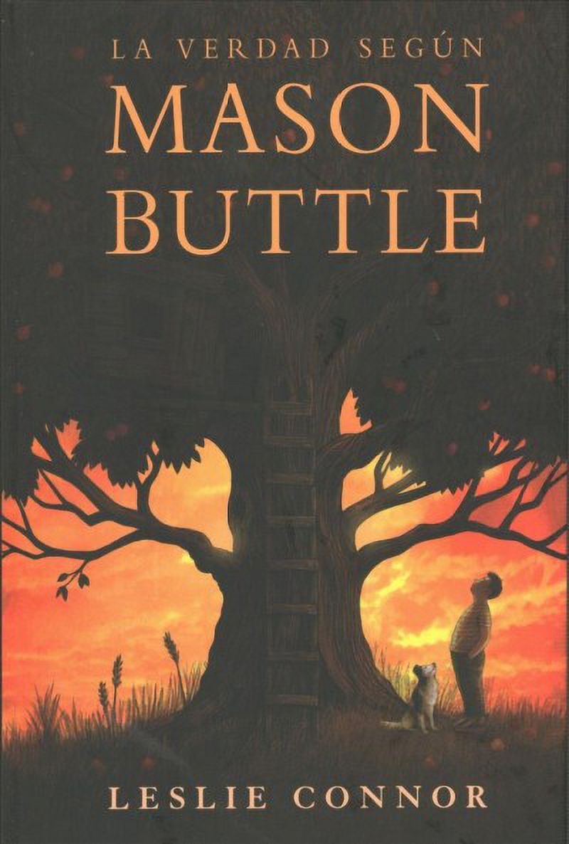 La Verdad Seg?n Mas?n Buttle / The Truth As Told By Mason Buttle ...