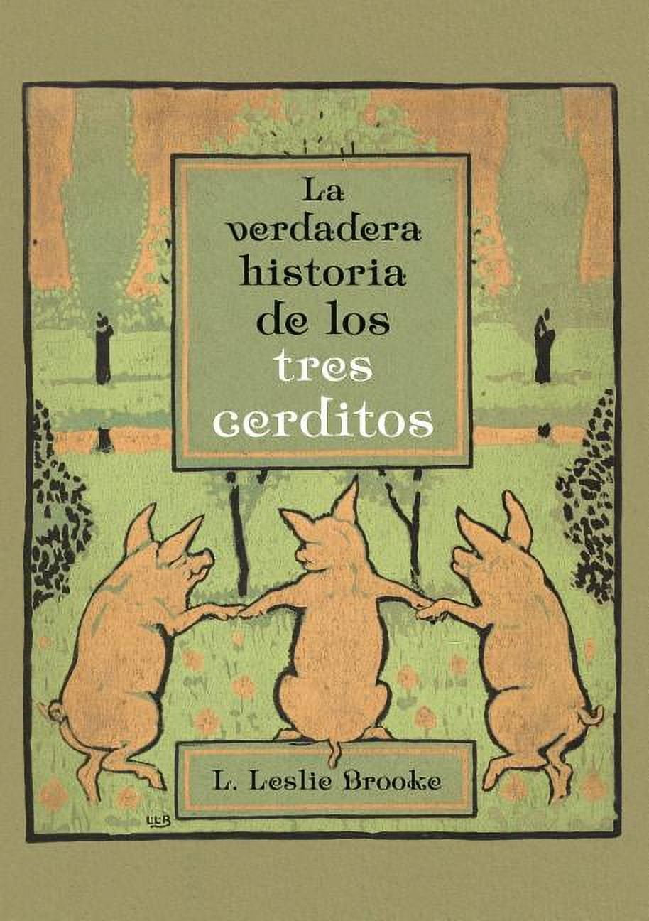 La Verdadera Historia de Los 3 Cerditos (Hardcover) - Walmart.com