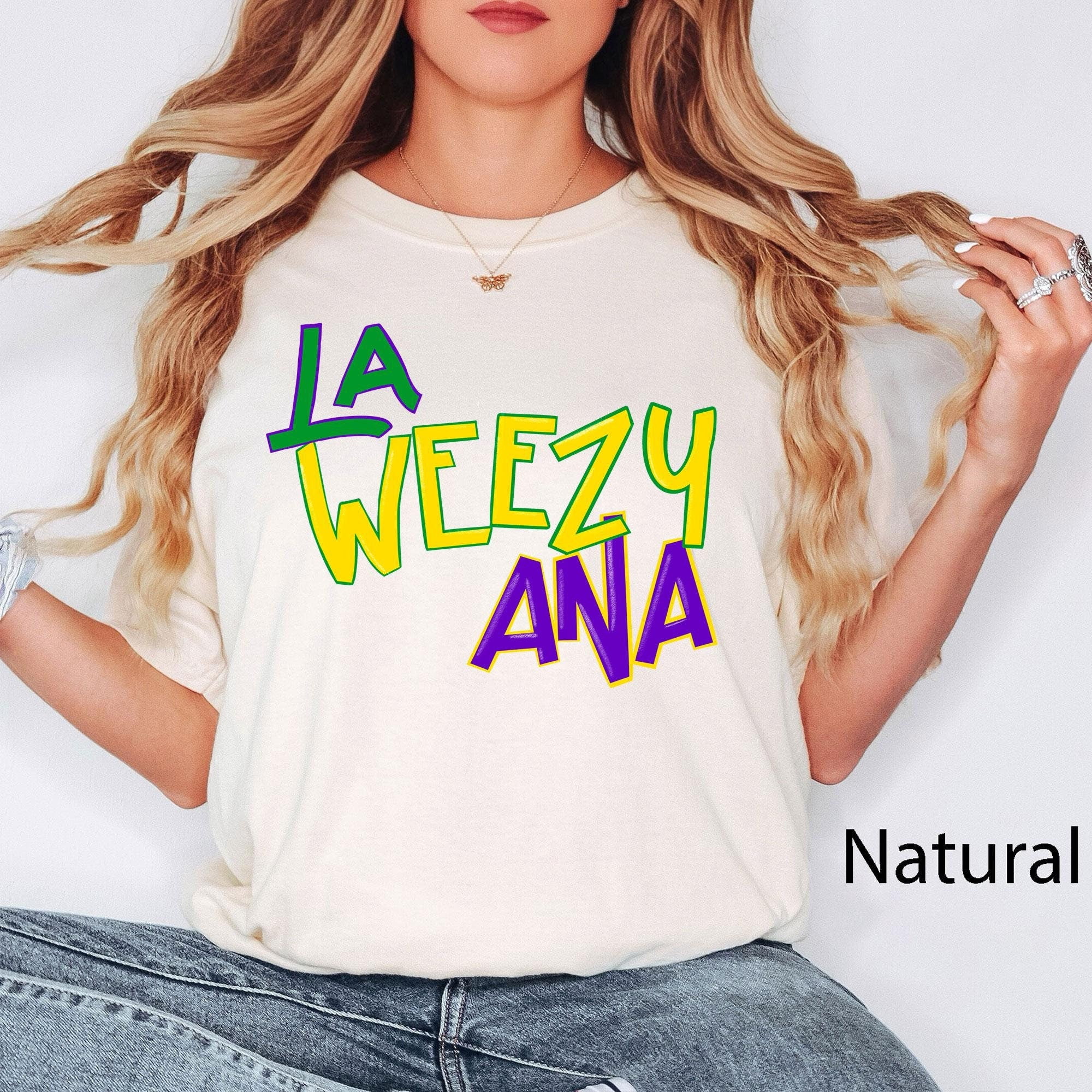 La Weezy Ana Shirt, Mardi Gras T-Shirt, Popular Mardi Gras 2025, Mardi ...