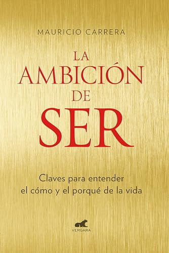 Pre-Owned La ambiciﾢn de ser/ The Ambition To Be: Claves Para Entender El Como Y Porque De Vida ...