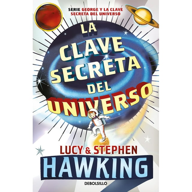Pre-Owned La Clave Secreta del Universo: Una Maravillosa Aventura Por ...