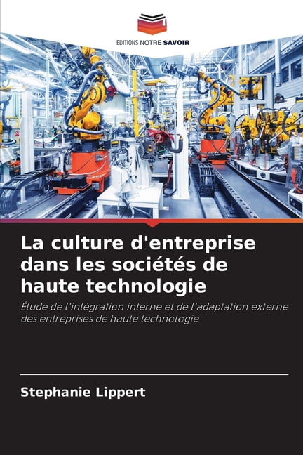 La culture d'entreprise dans les sociÃ©tÃ©s de haute technologie ...