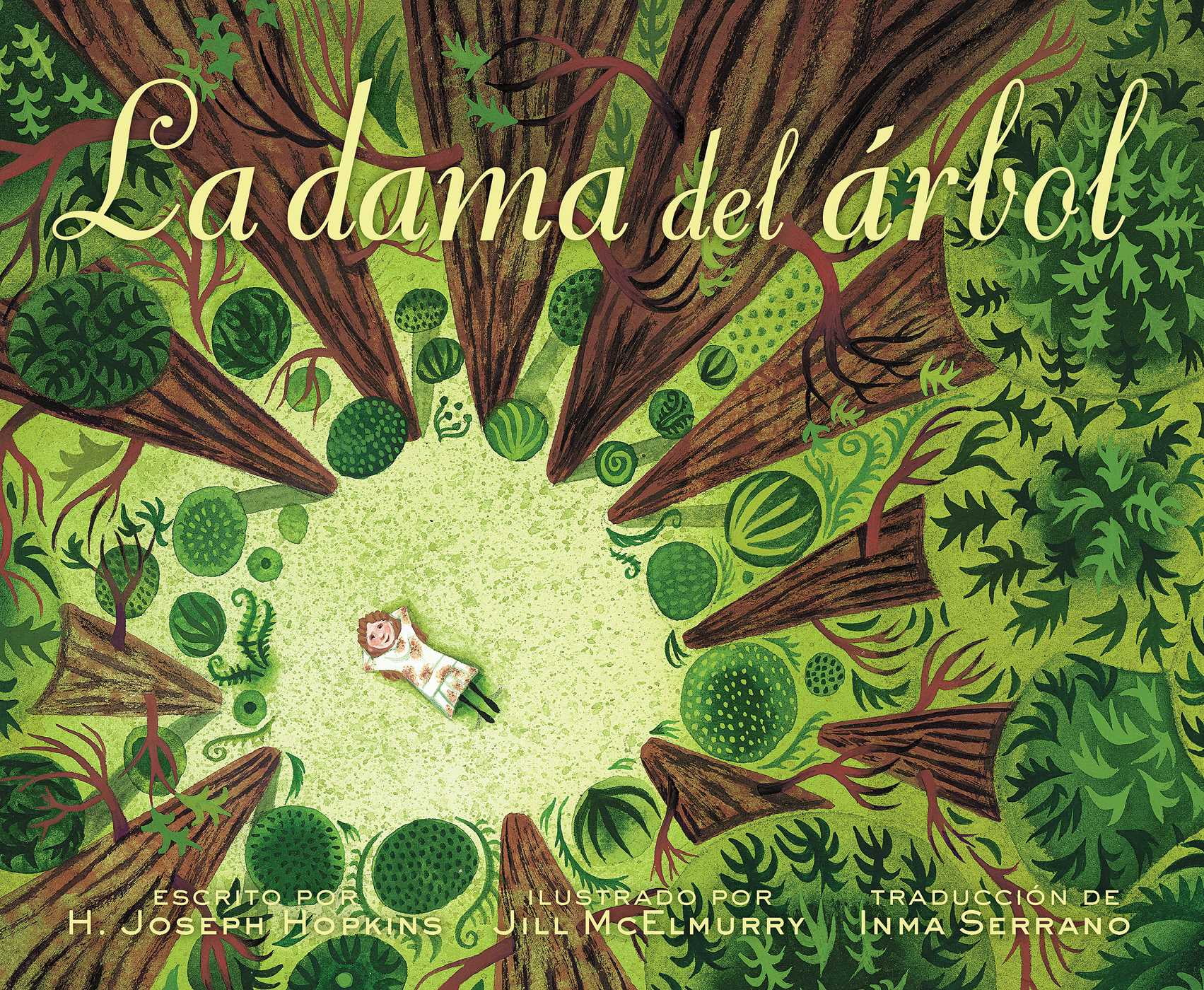 La dama del árbol (The Tree Lady) : La historia real de cómo una mujer amante de los árboles ...