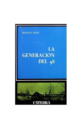 Pre-Owned La Generacion del 98 (Paperback 9788437601151) by Donald Shaw ...