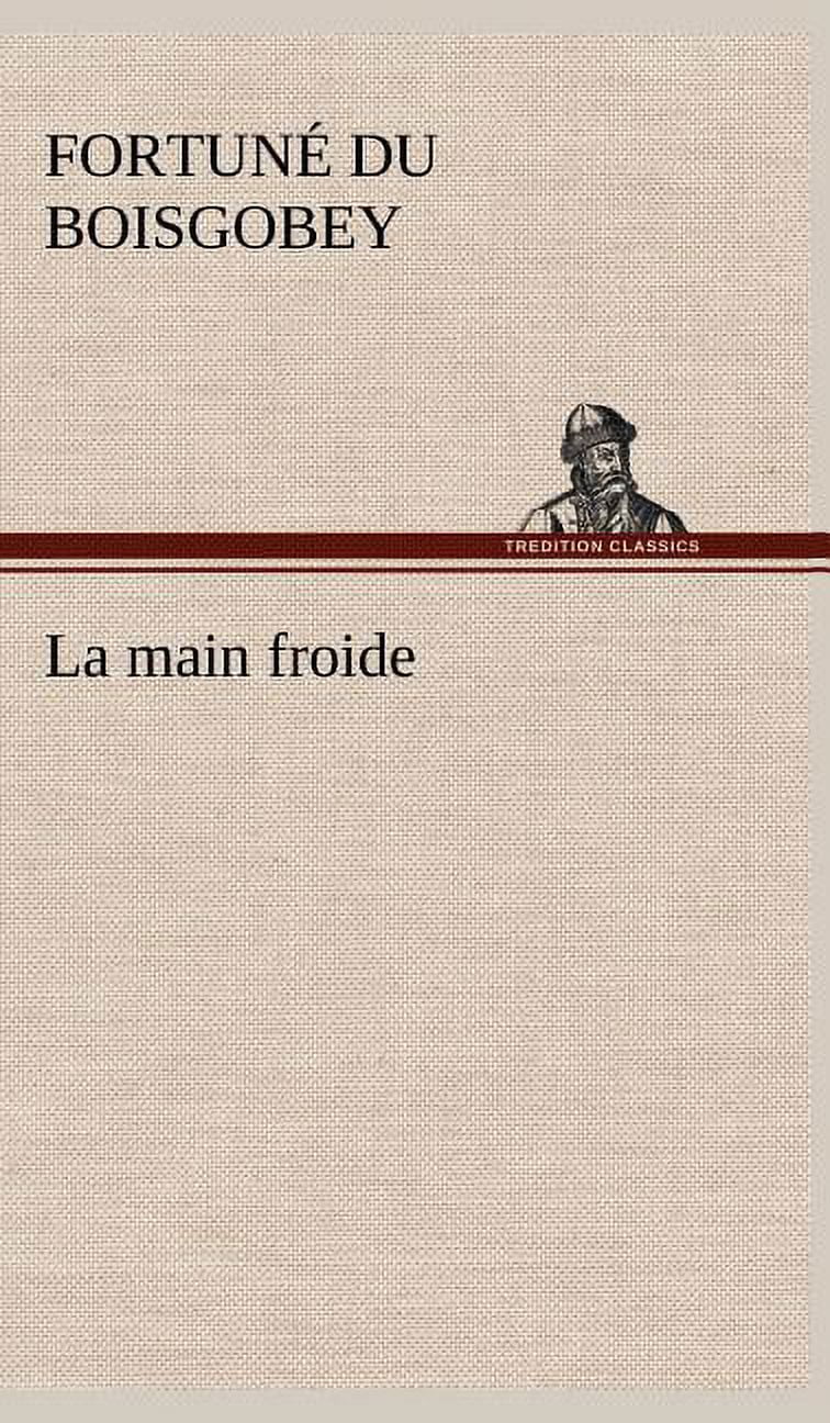La main froide (Hardcover) - Walmart.com