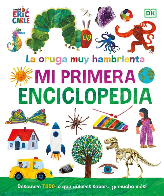 La oruga muy hambrienta (The Very Hungry Caterpillar's Very First ...