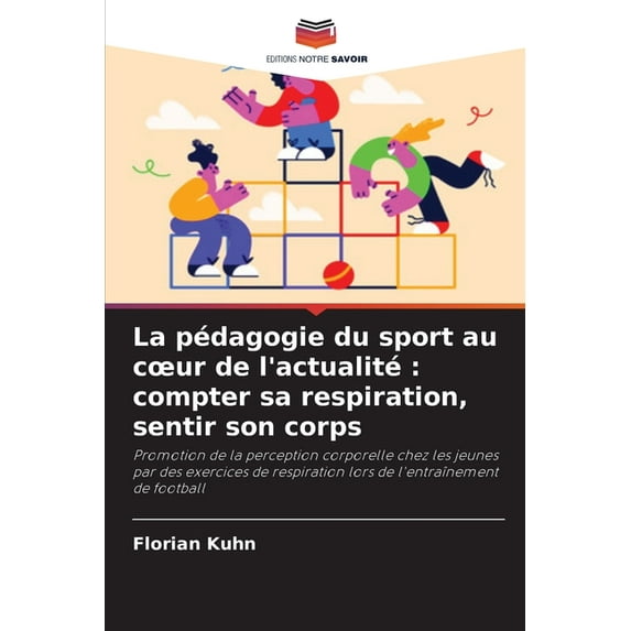 La pÃ©dagogie du sport au coeur de l'actualitÃ©: compter sa respiration ...