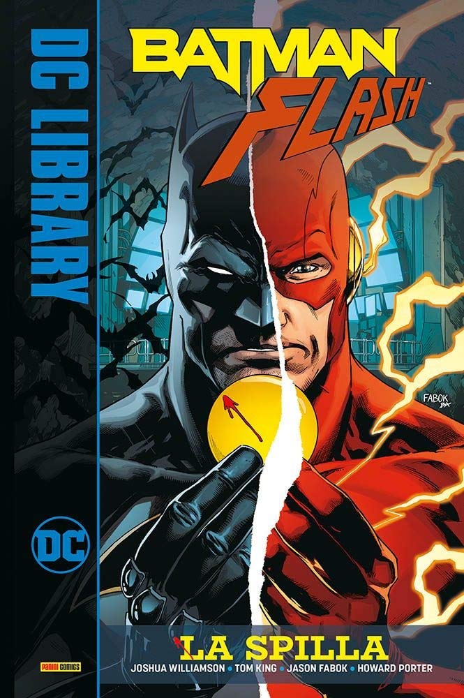 Joshua Williamson,Jason Fabok,Howard Porter,Geoff Johns,Tom K La spilla ...