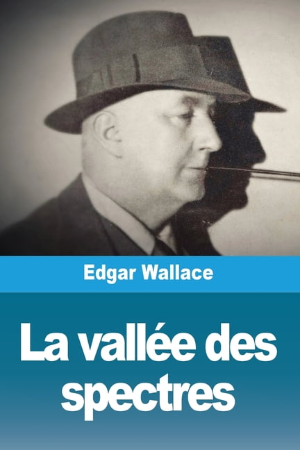 La vallÃ©e des spectres, (Paperback) - Walmart Business Supplies