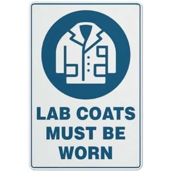 Lab Coats Must Be Worn Sign For Business 8"X12" Rust Free Aluminum Uv ...