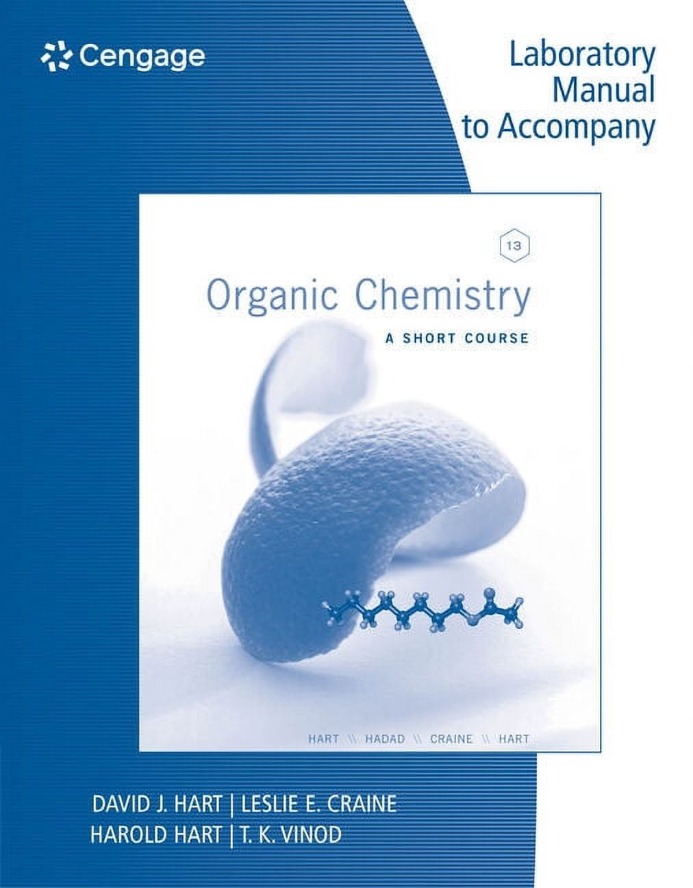 Lab Manual for Organic Chemistry: A Short Course, 13th (Paperback ...