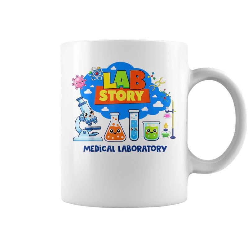 Lab Story Medical Laboratory For Technician Lab Week Coffee Mugs ...