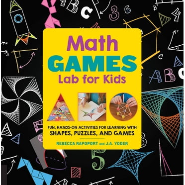 Math Games Lab for Kids: 24 Fun, Hands-On Activities for Learning with ...