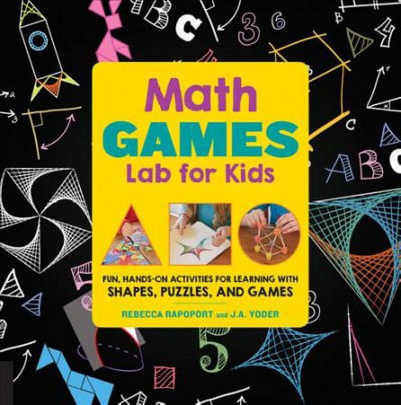 Lab for Kids: Math Games Lab for Kids : 24 Fun, Hands-On Activities for ...