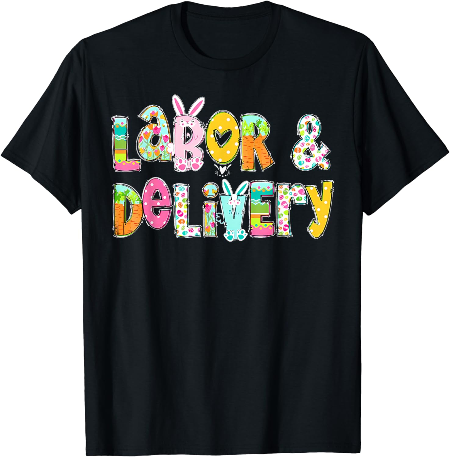 Labor And Delivery Easter Group Matching Team Easter Nurse T-Shirt ...