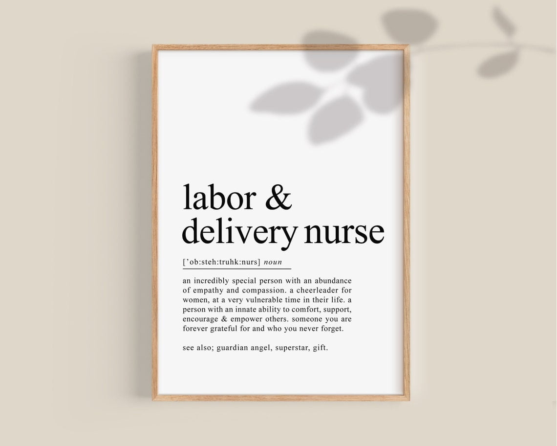 Labor And Delivery Nurse Definition Poster, Student L&D Nurse ...