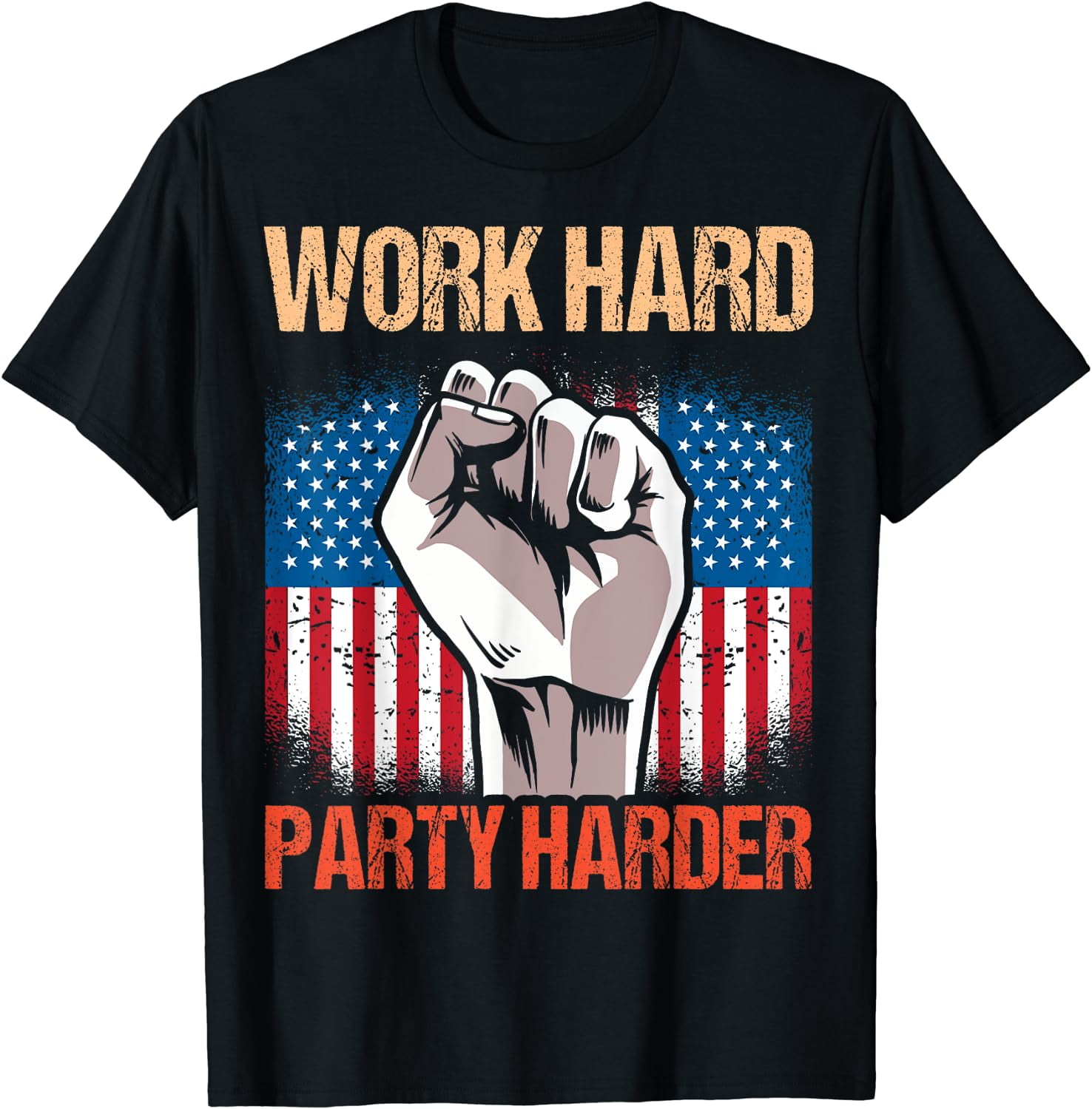 Labor Party Day design Work hard Party harder T-Shirt Black - Walmart.com