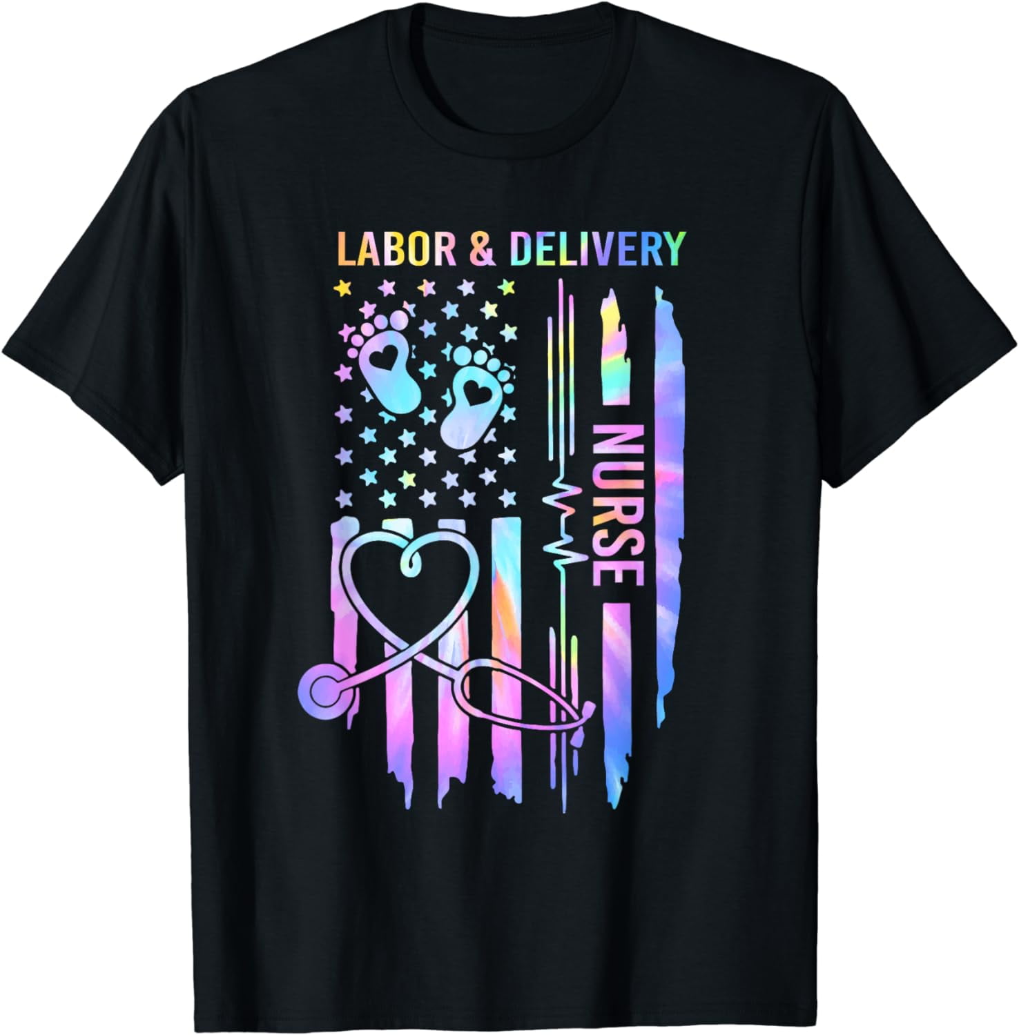 Labor and Delivery Nurse L&D Nurse Nursing USA Flag Tie Dye T-Shirt ...