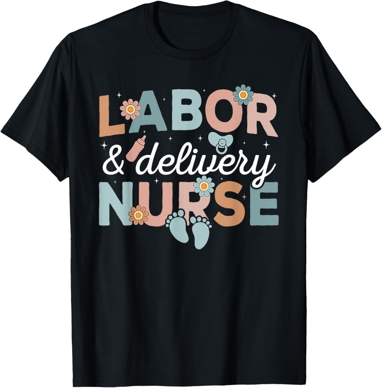 Labor and Delivery Nurse T-Shirt – Cute Medical Staff Tee for OB Nurses ...