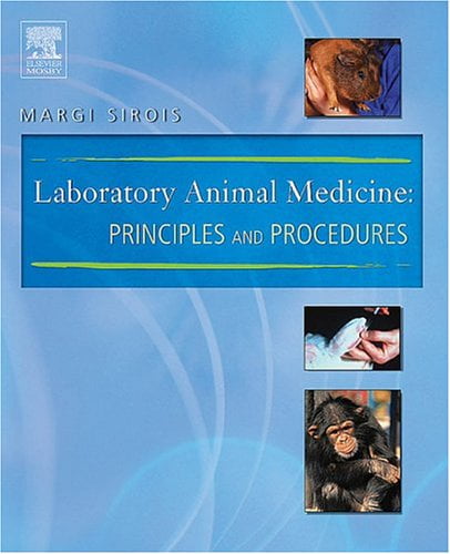 Pre-Owned Laboratory Animal Medicine: Principles and Procedures ...