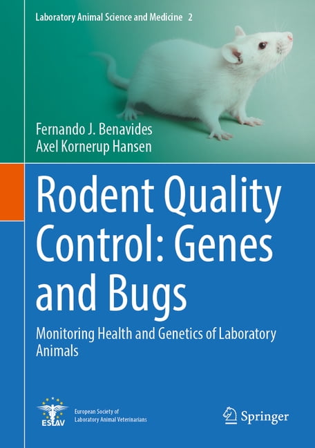 Laboratory Animal Science and Medicine: Rodent Quality Control: Genes ...