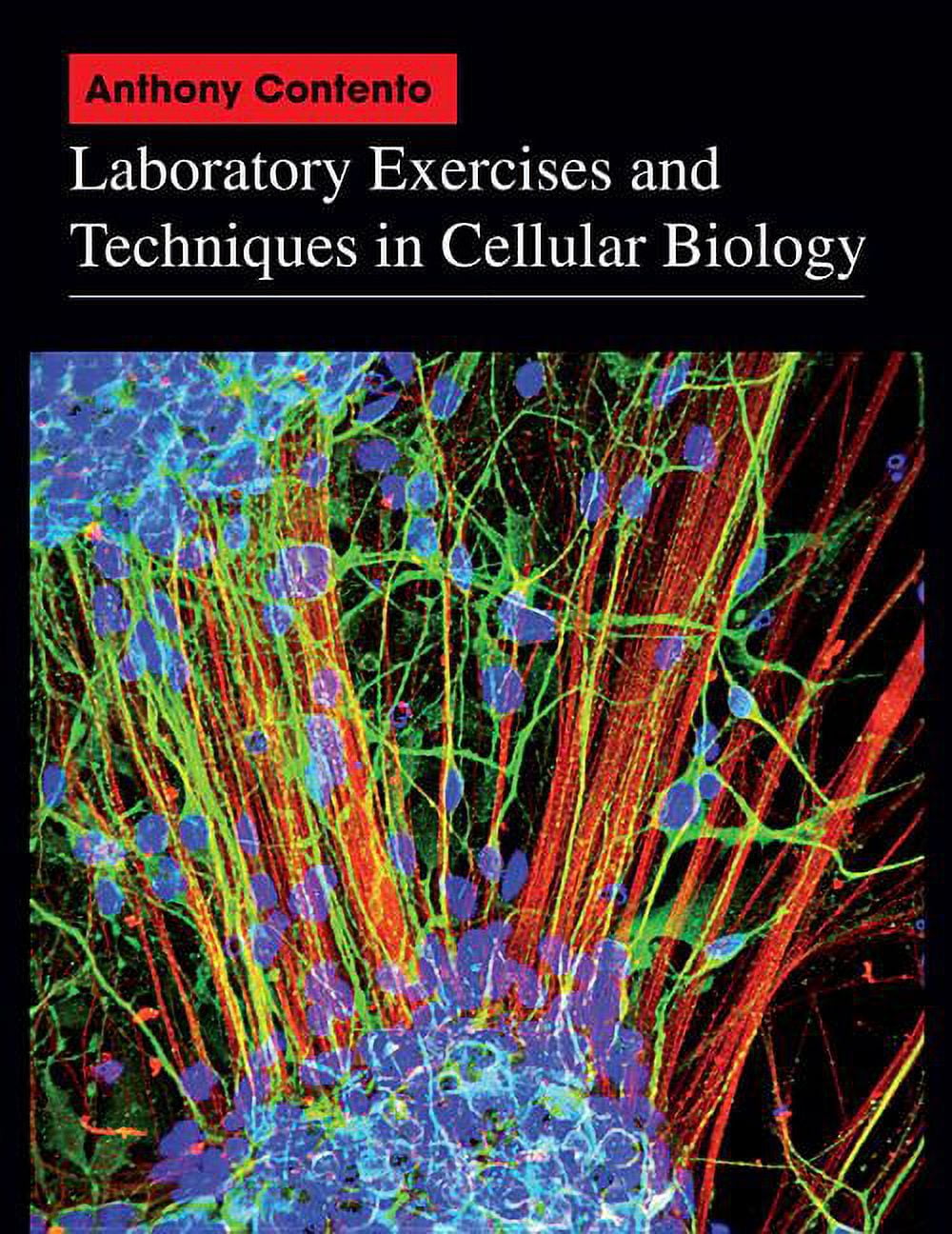 Laboratory Exercises and Techniques in Cellular Biology, (Spiral-Bound ...