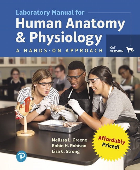 Laboratory Manual for Human Anatomy & Physiology: A Hands-On Approach, Cat Version, (Loose Leaf ...