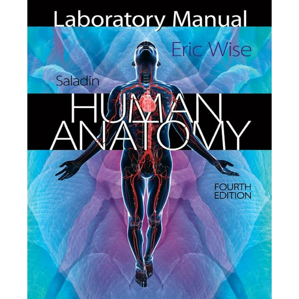 Laboratory Manual for Saladin's Human Anatomy - Walmart.com