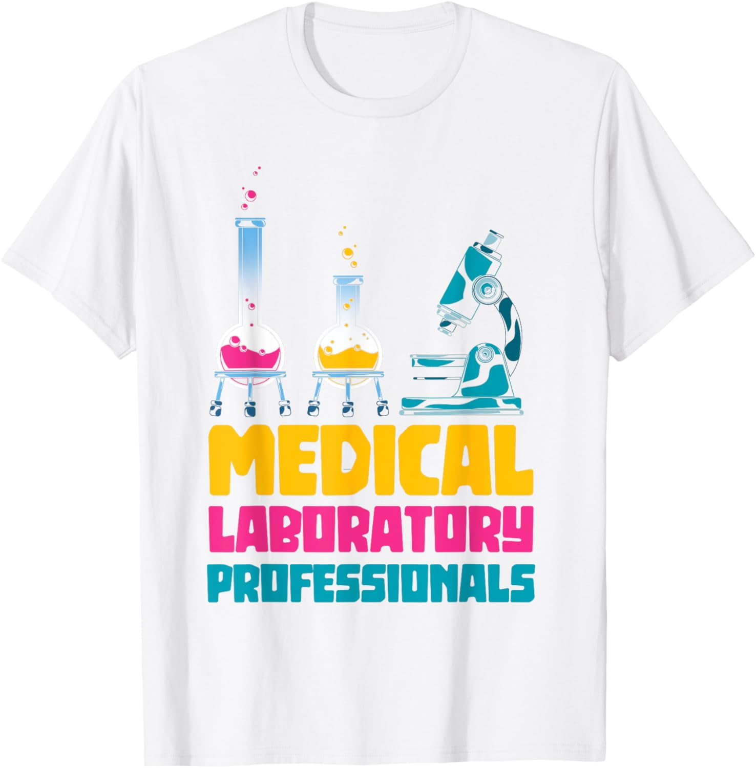 Laboratory Scientists Medical Laboratory Professionals T-Shirt ...