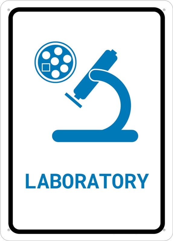 Laboratory Sign 8X12 Inch Rust Free Aluminum Easy To Read & Sturdy Keep ...