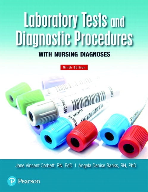 Laboratory Tests and Diagnostic Procedures with Nursing Diagnoses ...