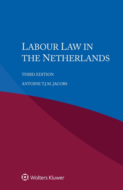 Labour Law in the Netherlands, (Paperback) - Walmart.com