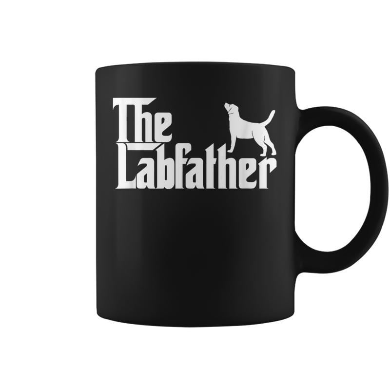 Labrador Owner The Labfather Lab Father Coffee Mug - Walmart.com