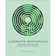 Labyrinth Meditations : Exercises for Mindfulness and Centering ...
