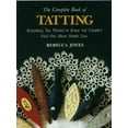 The Complete Book Of Tatting- - Walmart.com
