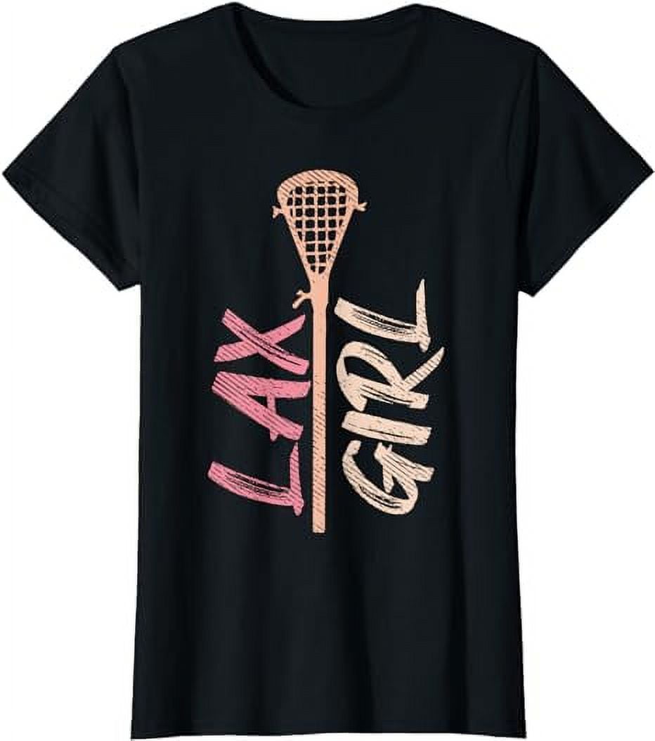 Lacrosse Stick Lax Girl Player Mom Goalie Wife Women Gift T-Shirt ...