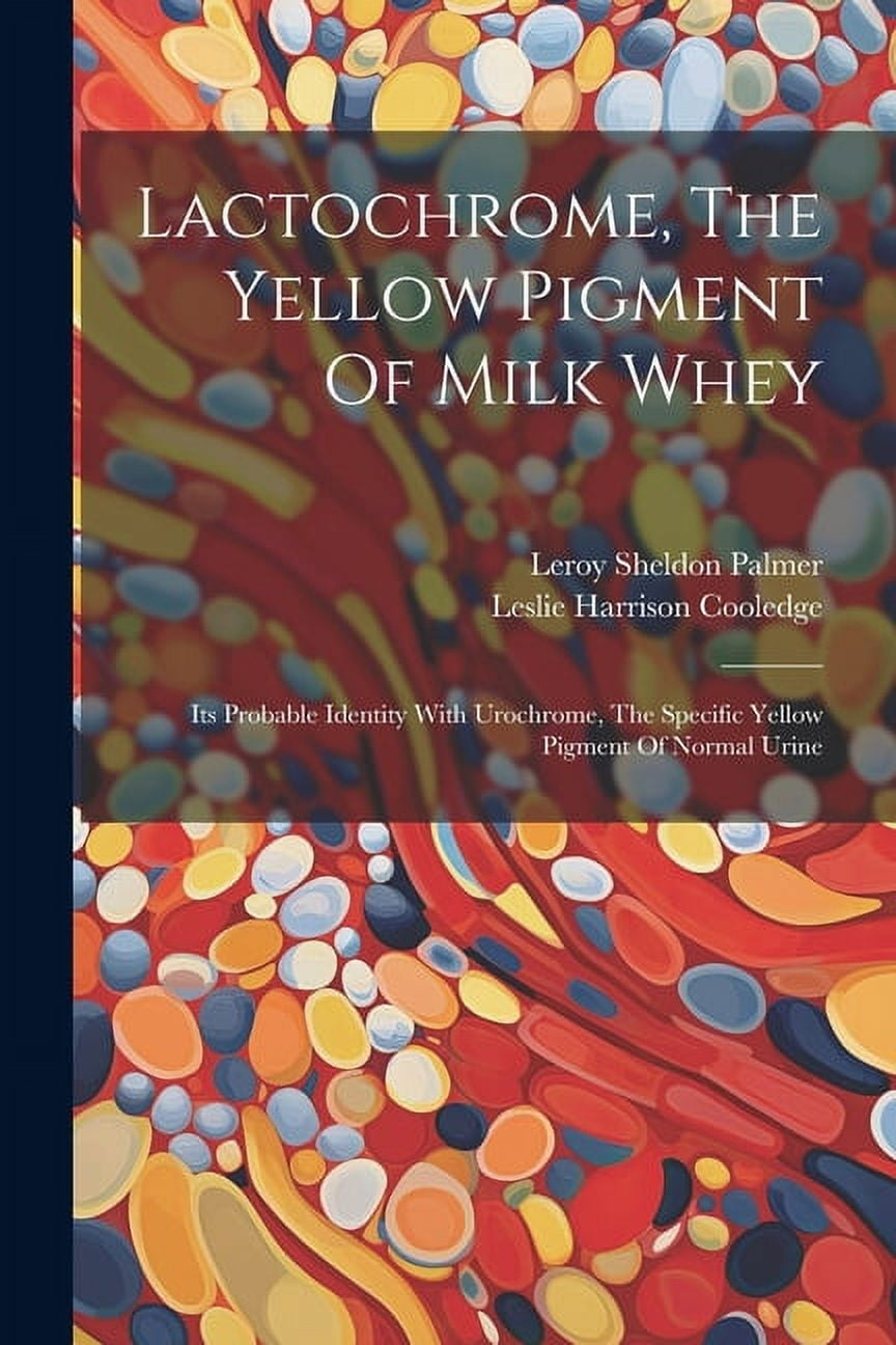 Lactochrome, The Yellow Pigment Of Milk Whey: Its Probable Identity ...