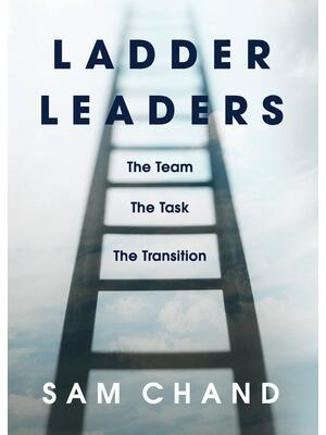 Ladder Leaders : The Team The Task The Transition - Walmart.com