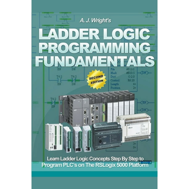 Ladder Logic Programming Fundamentals : Learn Ladder Logic Concepts ... Ladder Logic Programming Fundamentals : Learn Ladder Logic Concepts ...