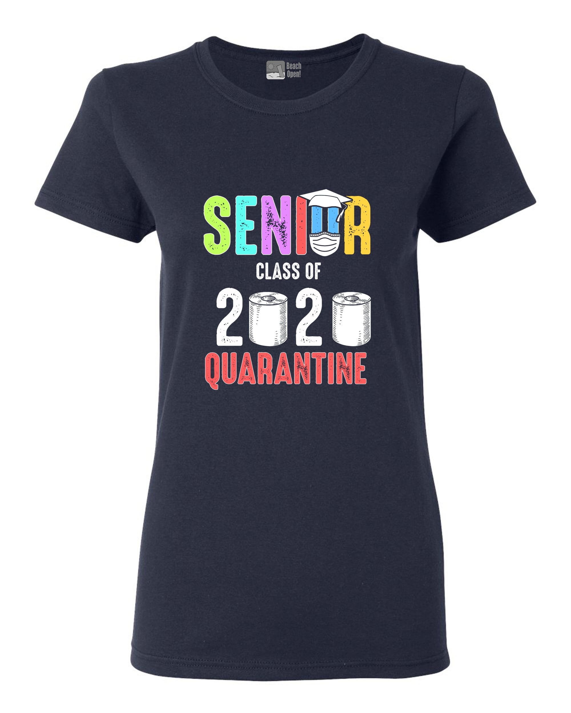 Ladies Senior Class of 2020 Funny DT T-Shirt Tee - Walmart.com