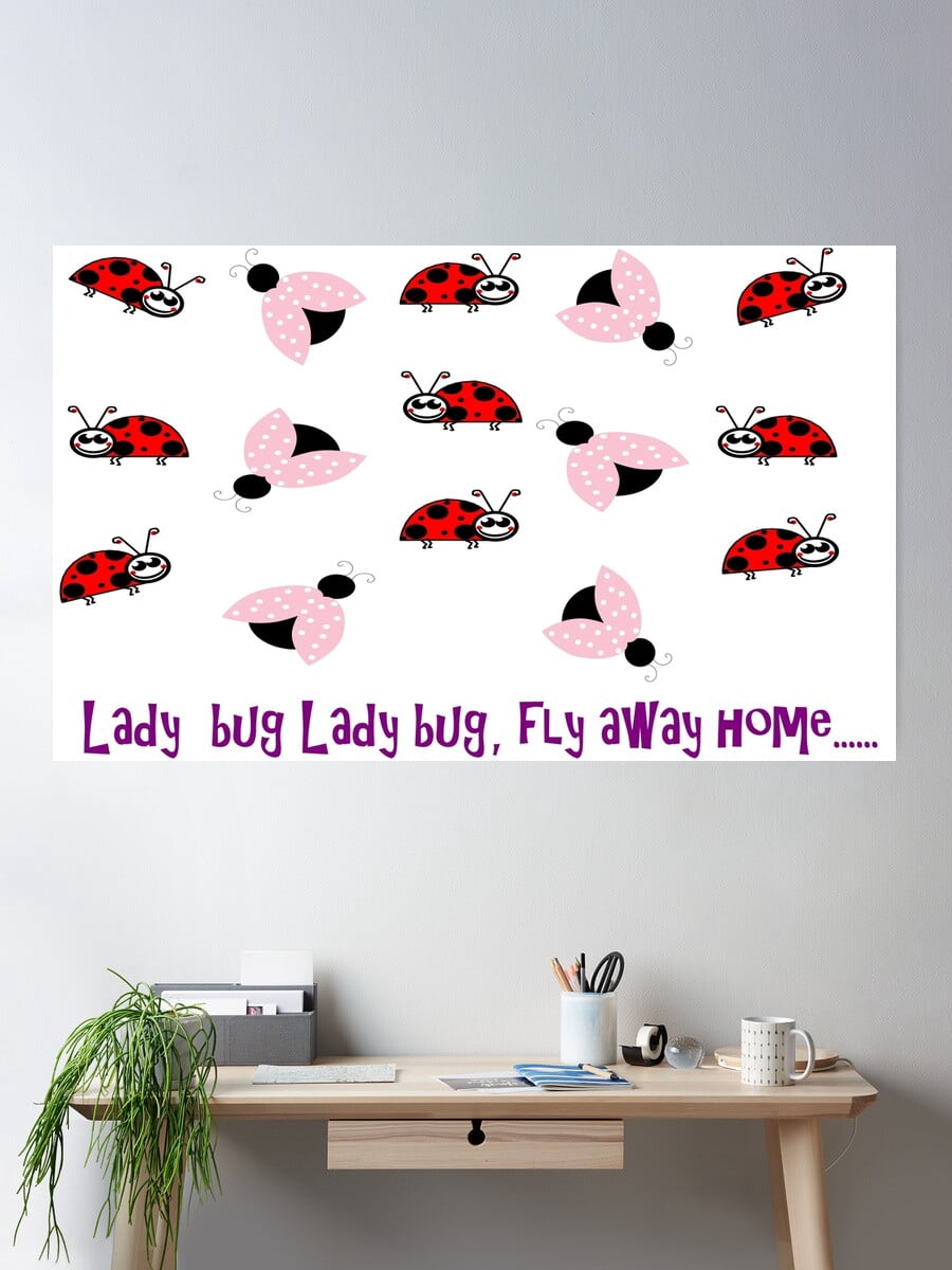 Lady Bug Lady Bug..... Poster Wall Art, Modern Wall Decor For Living ...