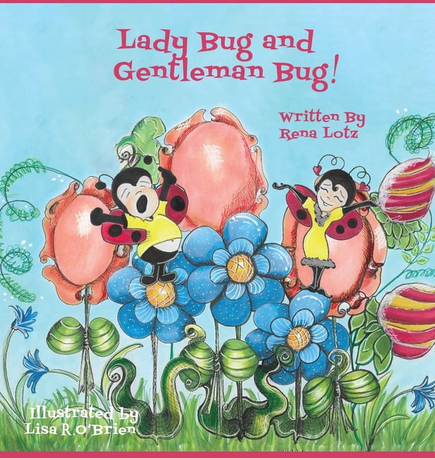 Lady Bug and Gentleman Bug! (Hardcover) - Walmart.com