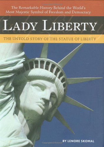 Pre-Owned Lady Liberty: The Untold Story of The Statue of Liberty ...