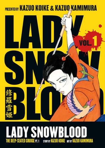 Pre-Owned Lady Snowblood. Volume 1: The deep-seated grudge - Part 1 ...
