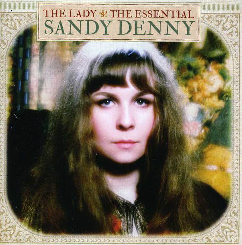 Lady: The Essential Sandy Denny - Walmart.com